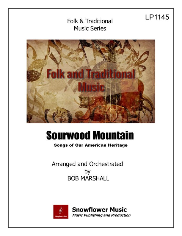 Sourwood Mountain | Folk & Traditional | Snowflower Music