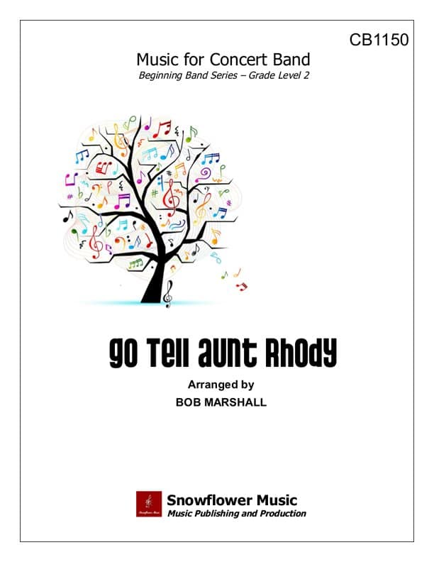 Go Tell Aunt Rhody | Concert Band | Snowflower Music